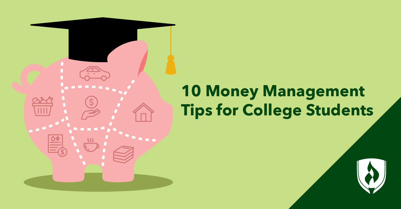 10 Money Management Tips for College Students | Rasmussen University