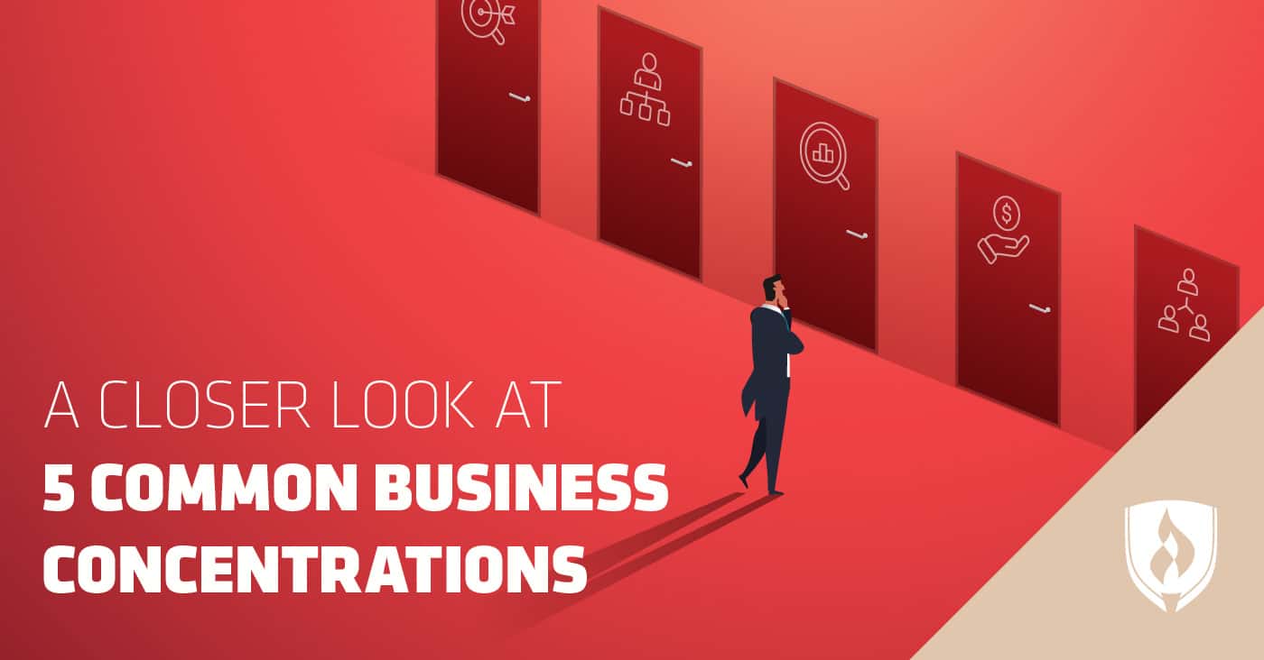 A Closer Look at 5 Common Business Concentrations | Rasmussen University