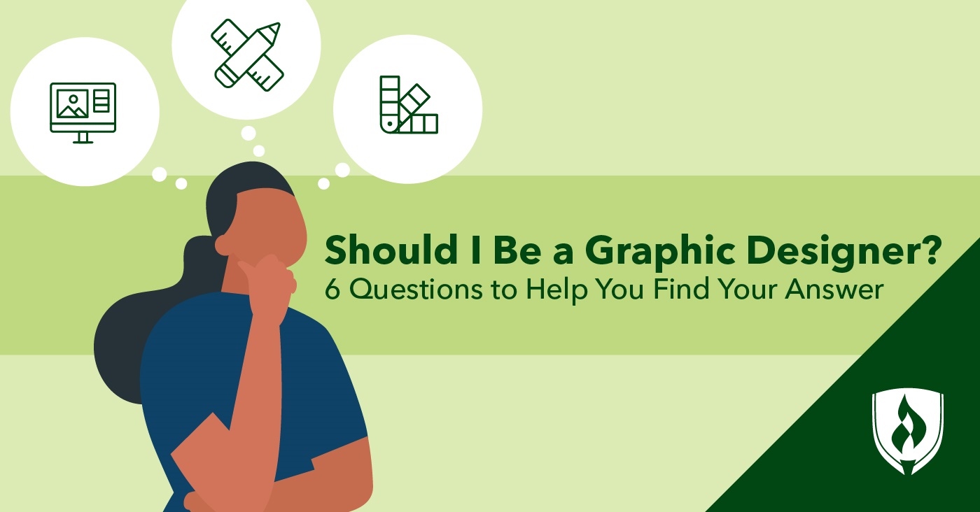 Should I Be a Graphic Designer? 6 Questions to Help You Find Your ...