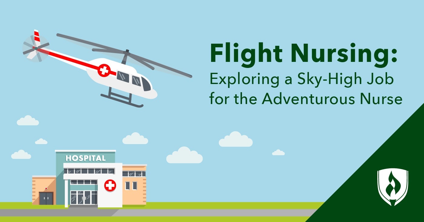 Flight Nursing: Exploring a Sky-High Job for the Adventurous Nurse ...