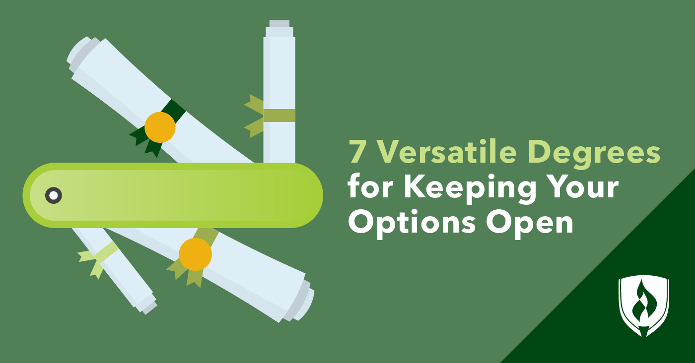 7 Versatile Degrees for Keeping Your Options Open | Rasmussen University
