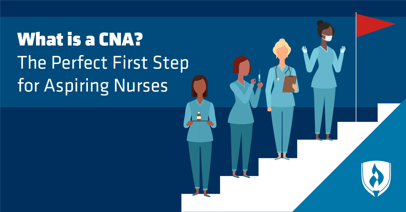 What Is A CNA The Perfect First Step For Aspiring Nurses Rasmussen What Is A CNA The Perfect First Step For Aspiring Nurses Rasmussen