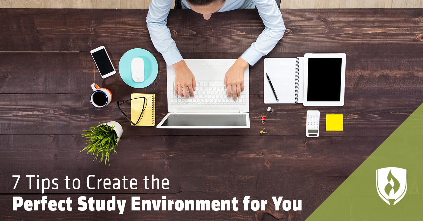 7 Tips To Create The Perfect Study Environment For You Rasmussen 7 Tips To Create The Perfect Study Environment For You Rasmussen