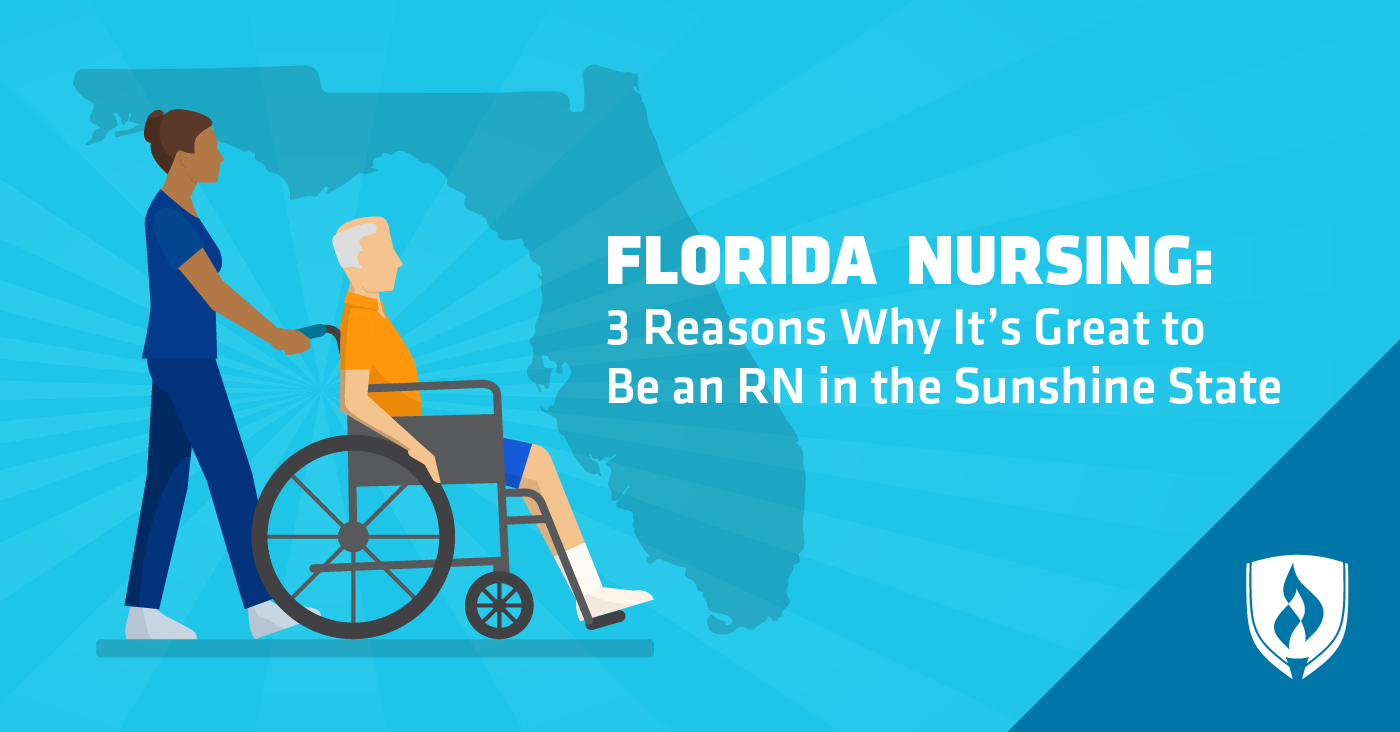 Florida Nursing: 3 Great Reasons for Becoming a Nurse in the Sunshine ...
