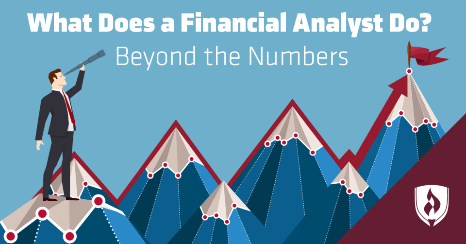 What Does a Financial Analyst Do? Beyond the Numbers | Rasmussen University