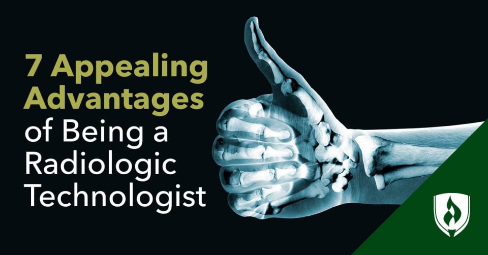 7 Appealing Advantages of Being a Radiologic Technologis | Rasmussen ...