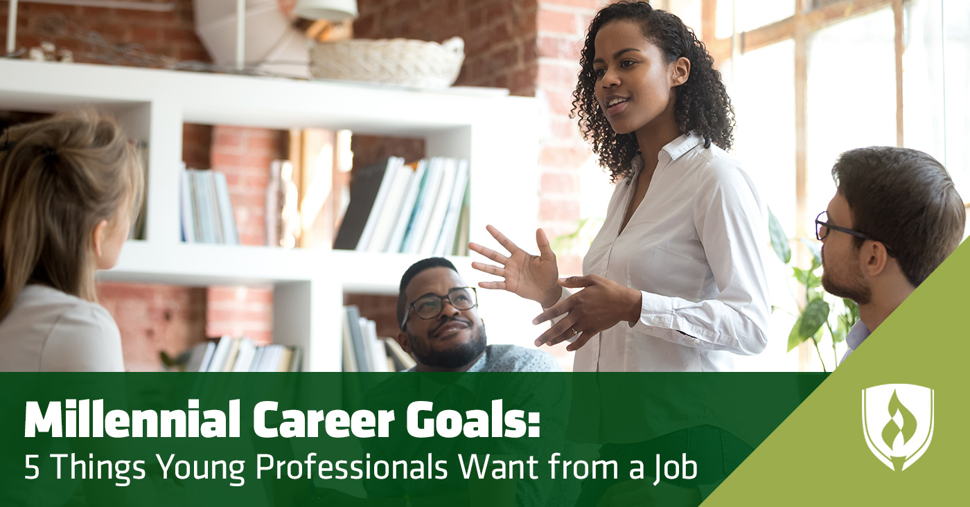 Millennial Career Goals: 5 Things Young Professionals Want from a Job ...
