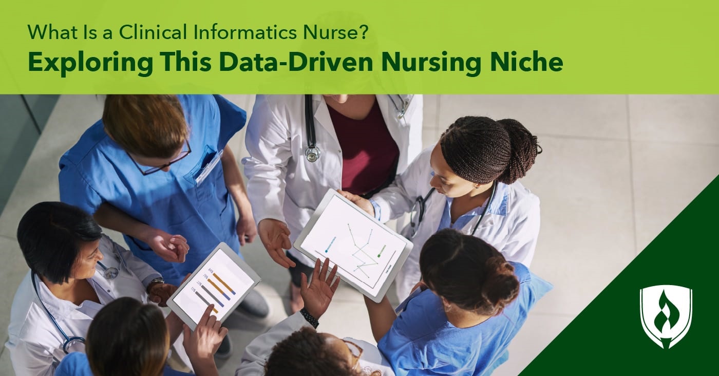 What Is a Clinical Informatics Nurse? Exploring This Data-Driven ...