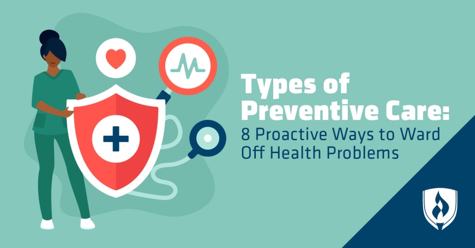 Types of Preventive Care: 8 Proactive Ways to Ward Off Health Problems ...
